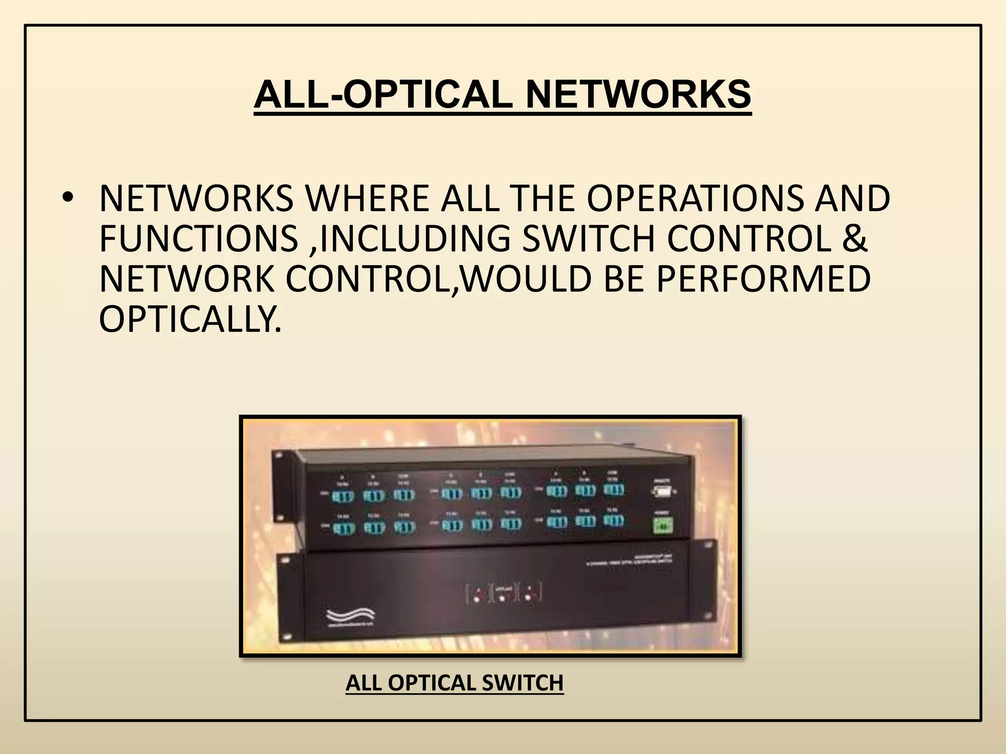 Optical switching | PPTX