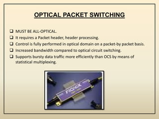 Optical switching | PPTX