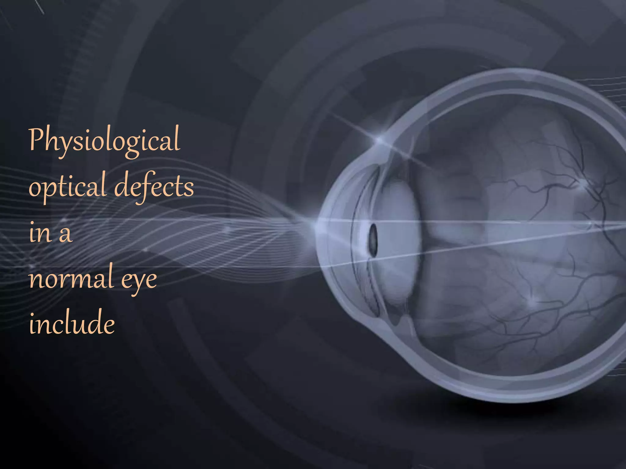 Optical aberrations | PPTX