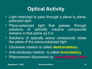 Optical activity stereochemistry organic | PPT