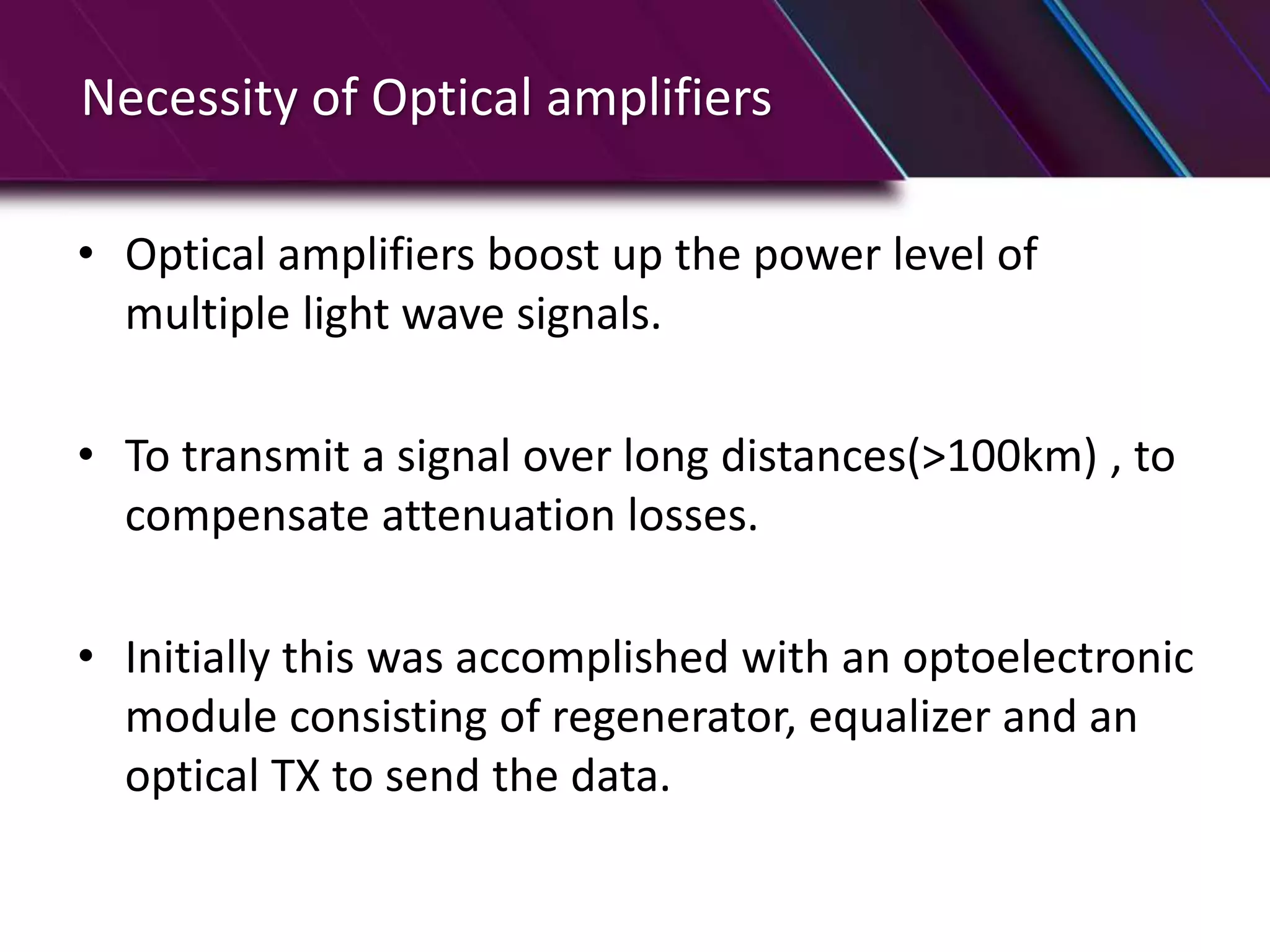 Optical amplifiers | PPTX
