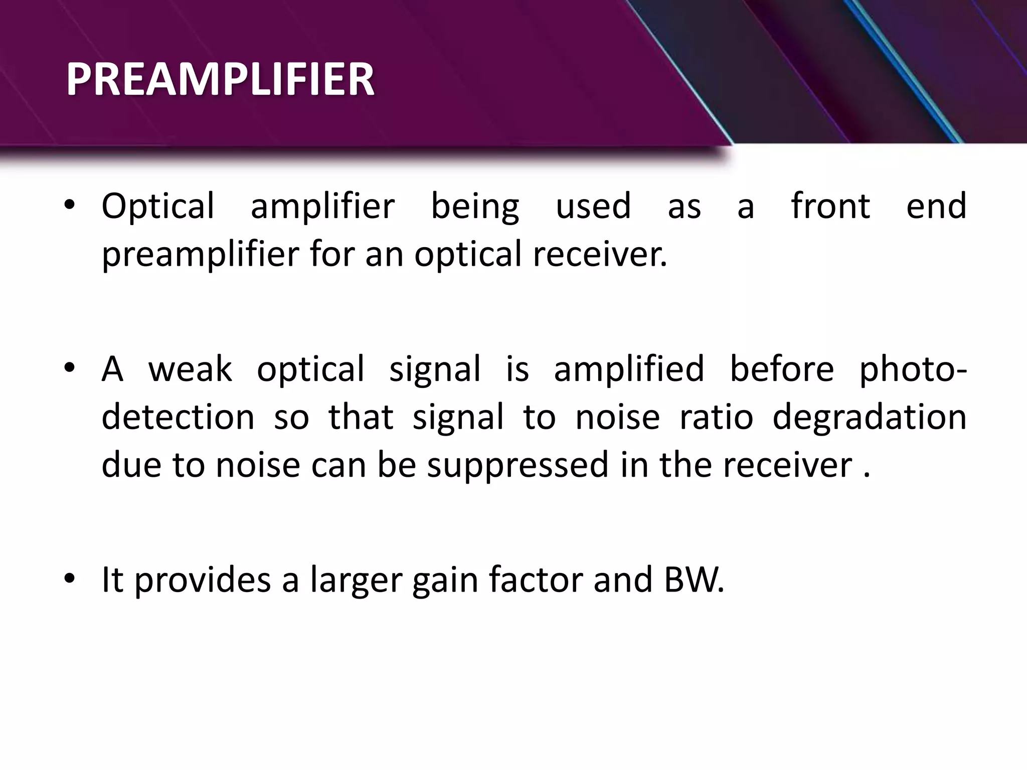 Optical amplifiers | PPTX