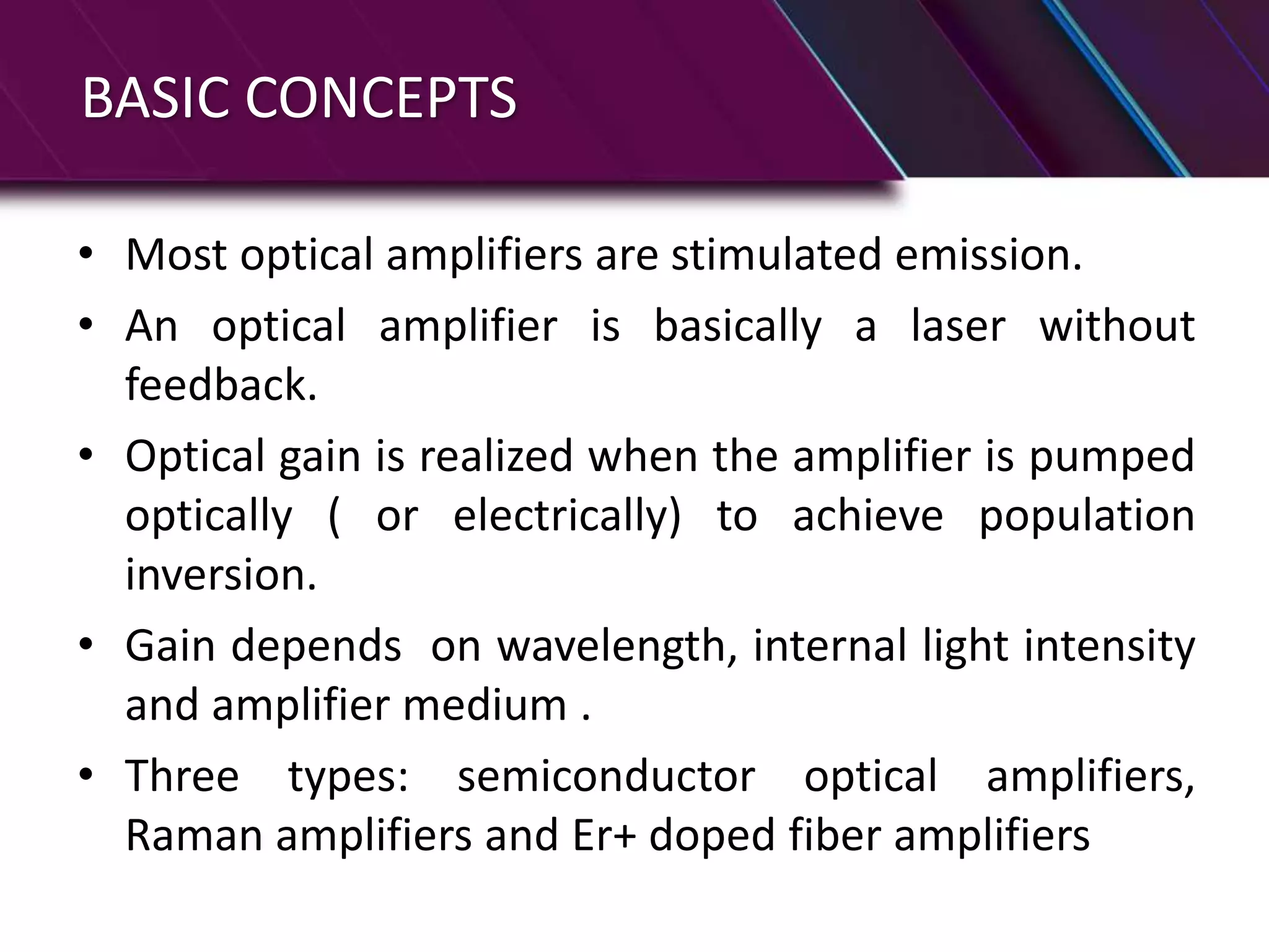 Optical amplifiers | PPTX
