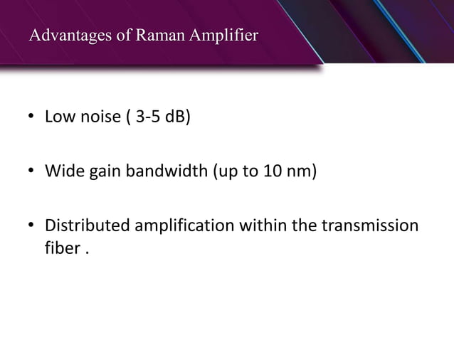 Optical amplifiers | PPTX | Computer Networking | Computing