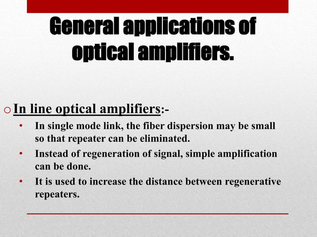 Optical amplifiers- review | PPTX | Computer Networking | Computing