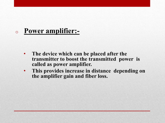 Optical amplifiers- review | PPTX | Computer Networking | Computing