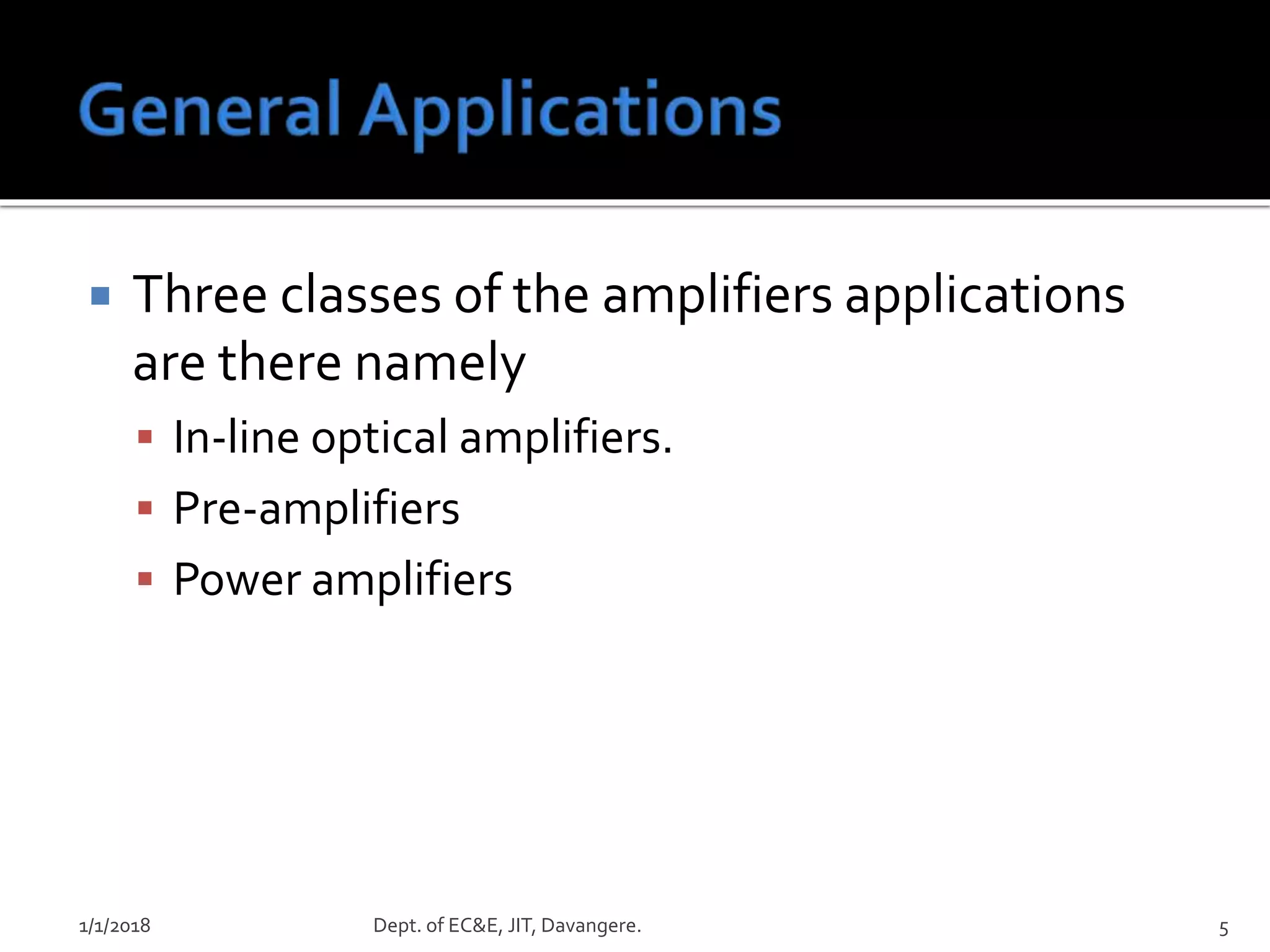 Optical amplifiers and networking | PPTX