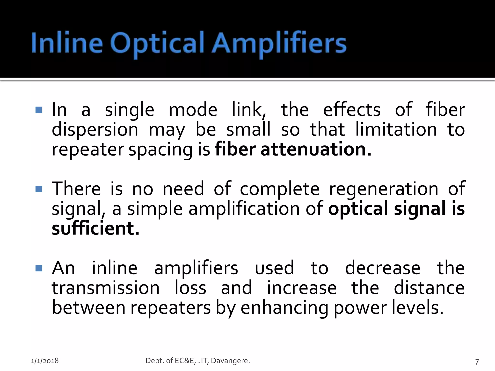 Optical amplifiers and networking | PPTX