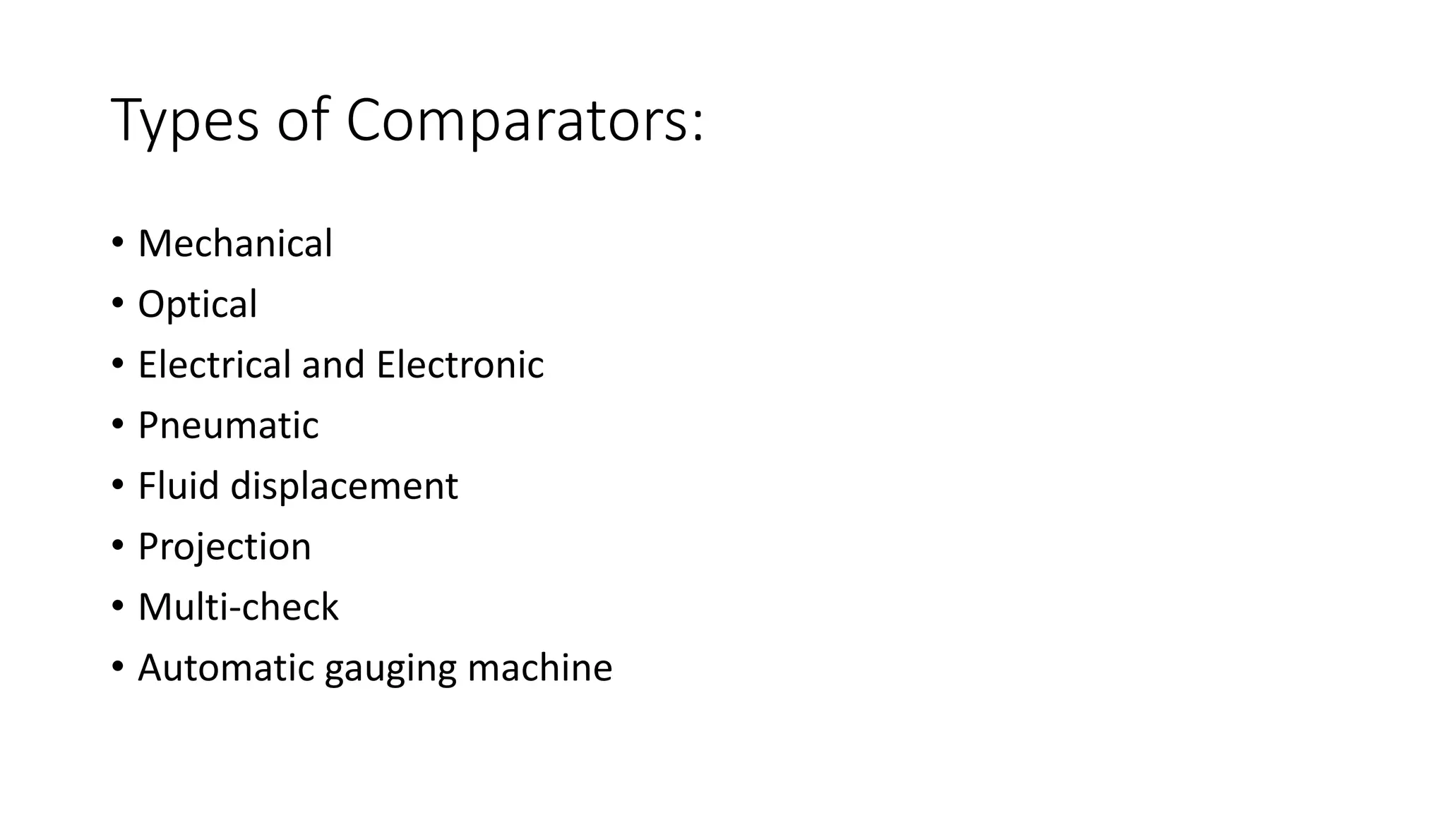 Optical and pneumatic comparators | PPTX