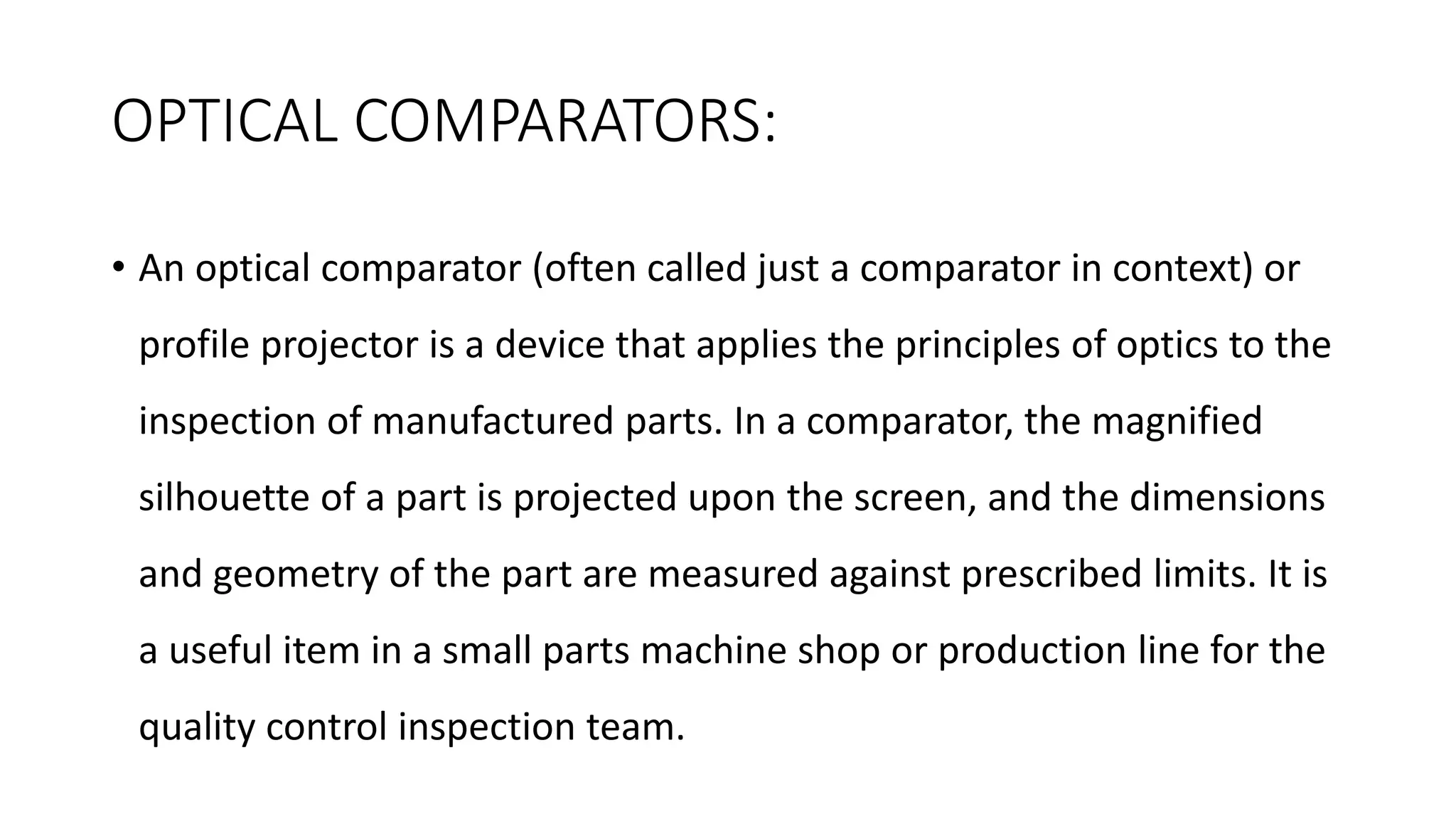Optical and pneumatic comparators | PPTX