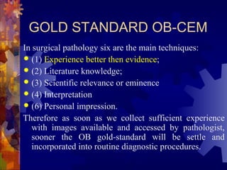 Optical biopsy with confocal endoscopy diagnosed by pathologist | PPT
