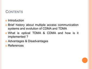 Optical cdma and tdma | PPTX