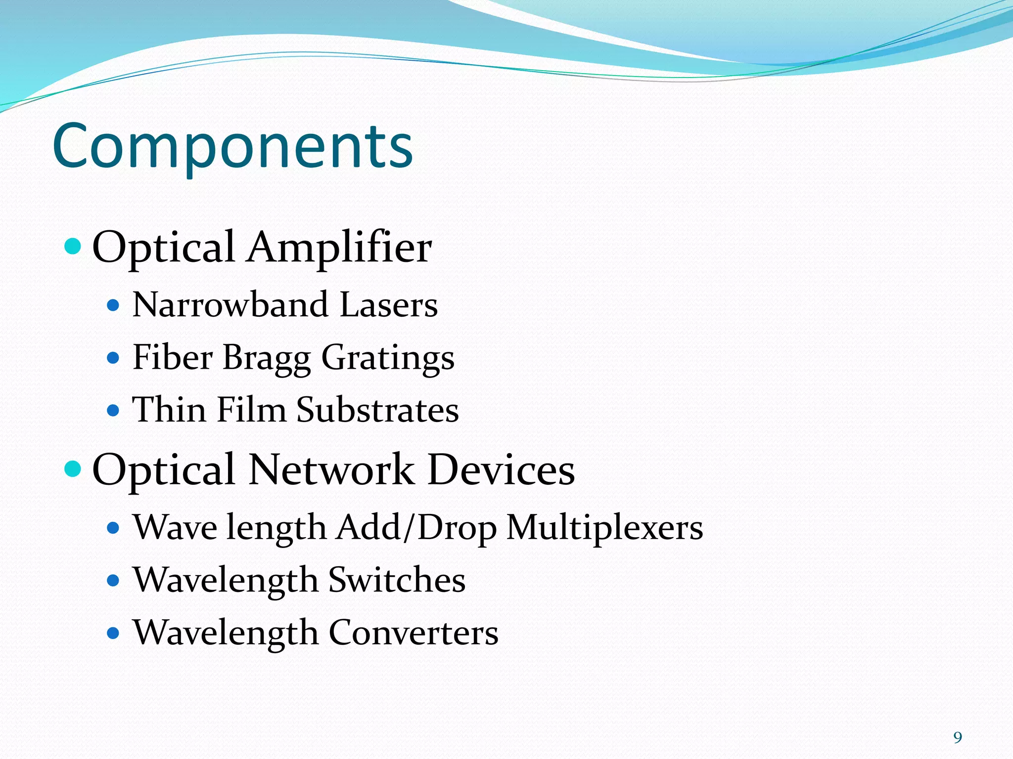 Optical circuit PPTby Sayantani | PPTX