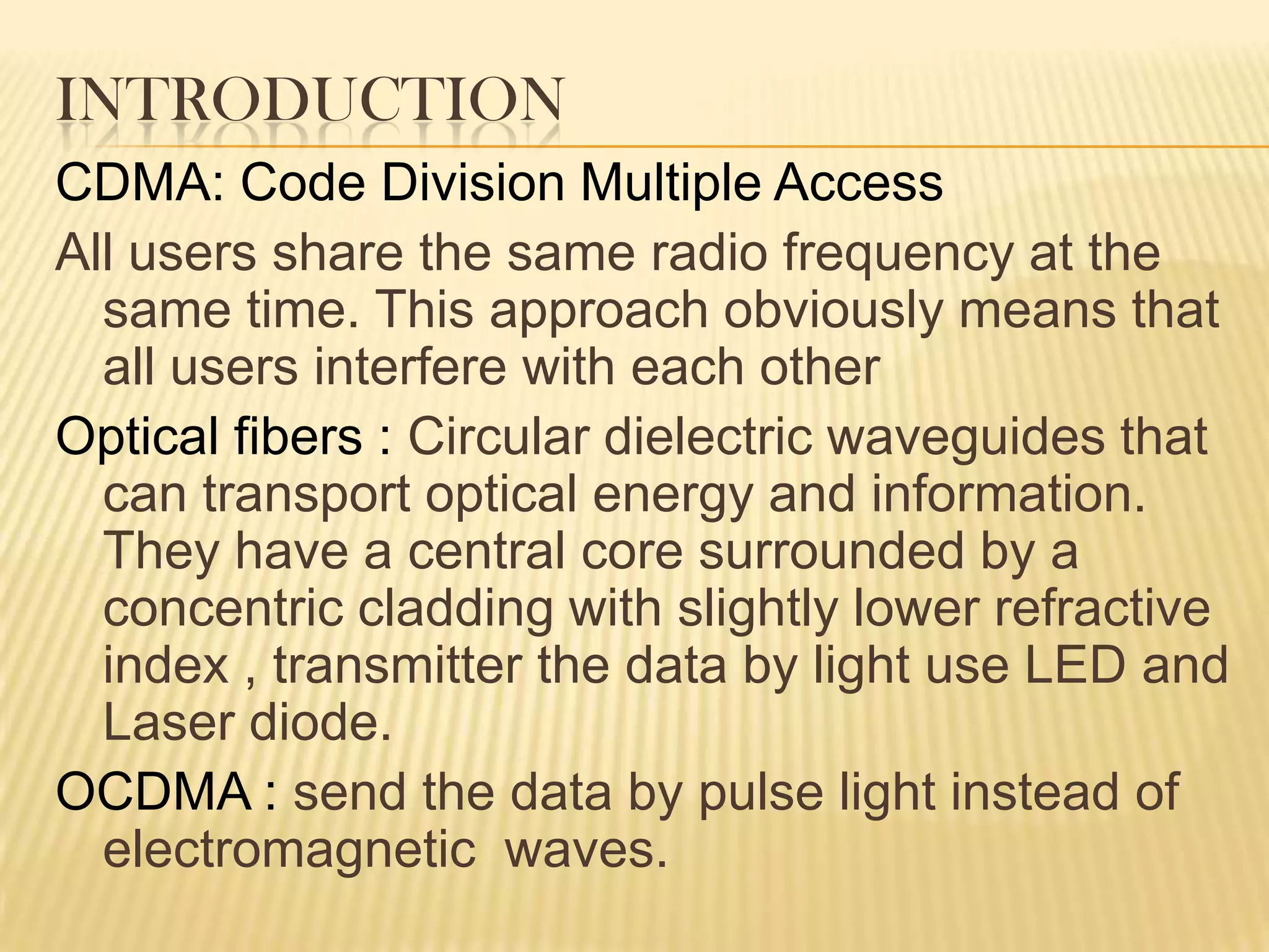 Optical code division multiple access | PPTX