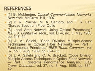Optical code division multiple access | PPTX