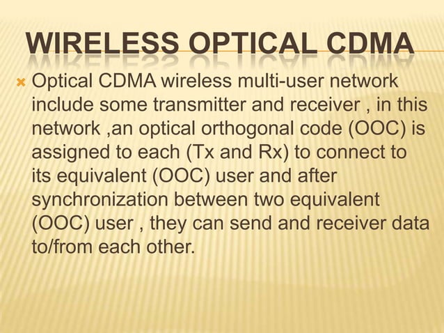 Optical code division multiple access | PPT Optical code division multiple access | PPT