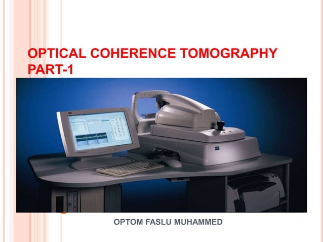 Optical coherence tomography | PPT