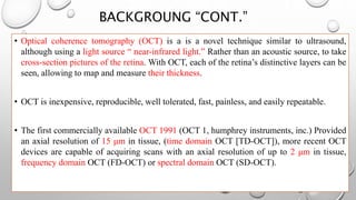 Optical coherence tomography in multiple sclerosis | PPTX