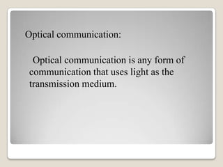 Optical communication | PPT