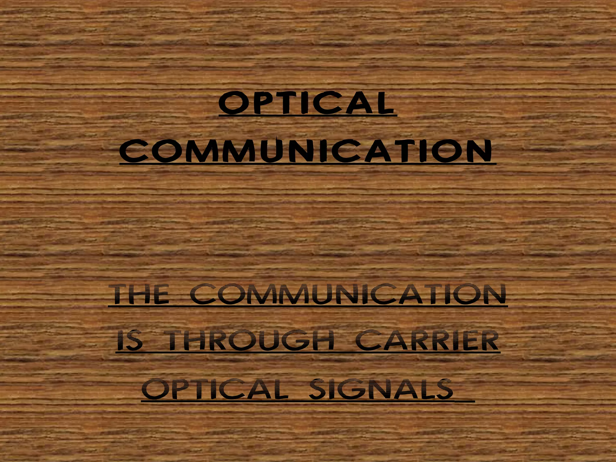 Optical communication | PPT