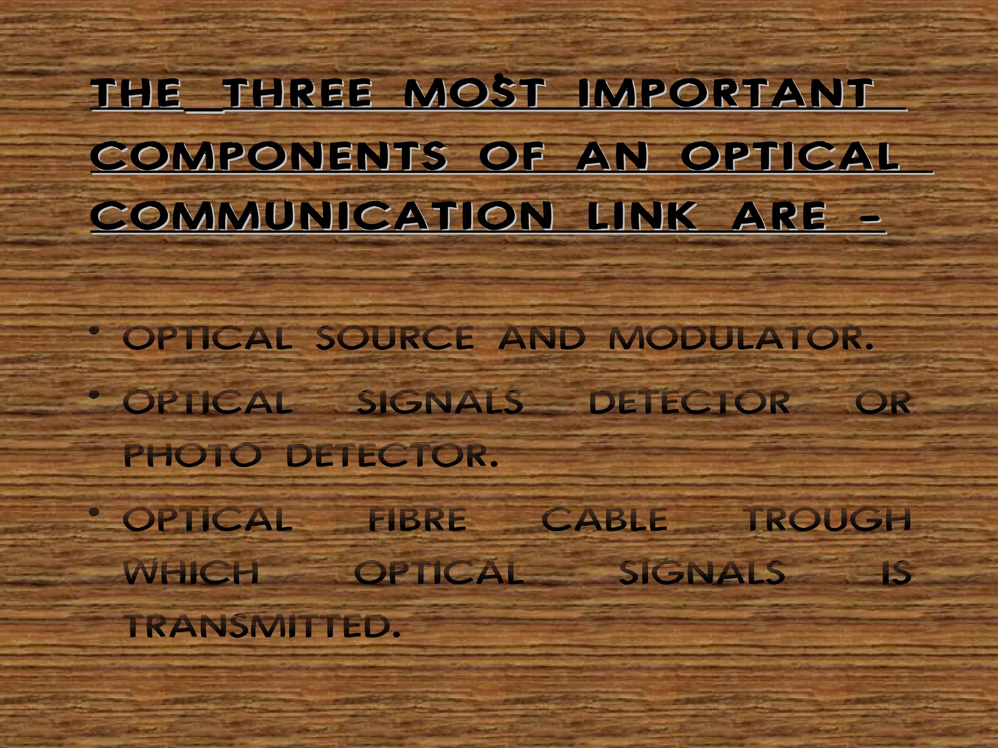 Optical communication | PPT