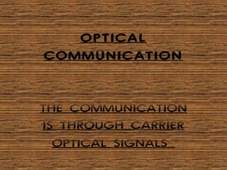 Optical communication | PPT