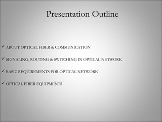 Optical communication and Equipments | PPT