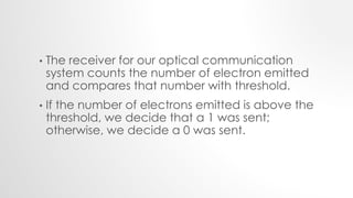 Optical communication system using Probability and Random Process | PPTX