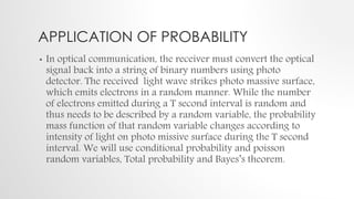 Optical communication system using Probability and Random Process | PPTX