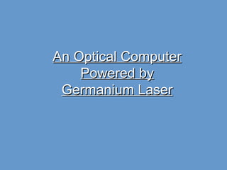 Optical Computer | PPT
