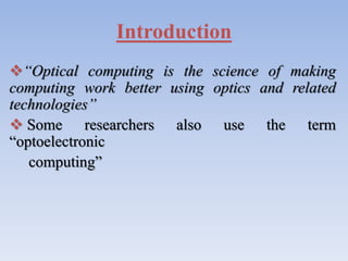 Optical computing by abhishek mahajan | PPT