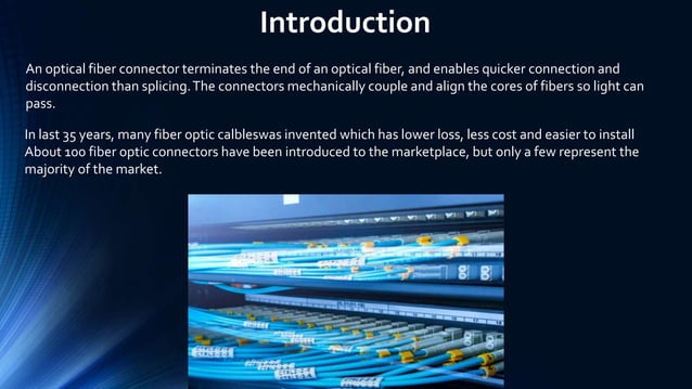 Optical Fiber connectors | PPTX | Computer Peripherals | Computing