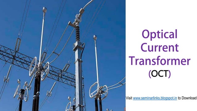 Optical Current Transformer (OCT) | PPT