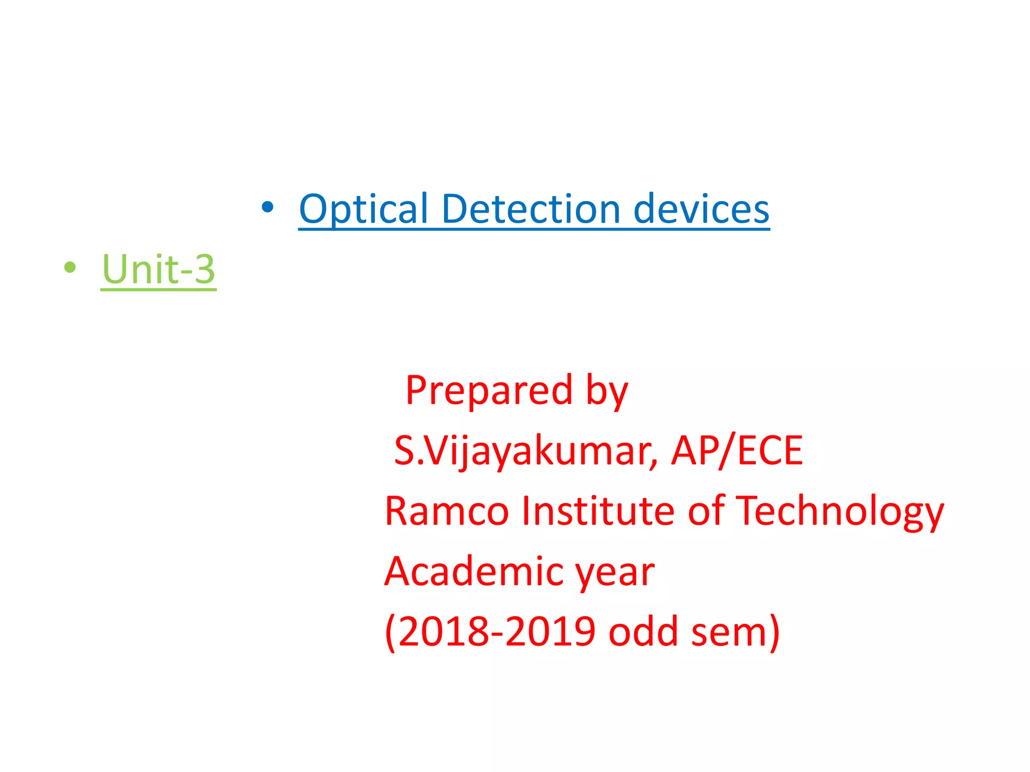 Optical detection devices unit 3 | PPT