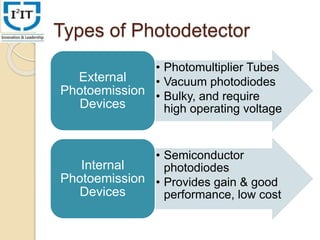 Introduction to Optical Detector | PPTX