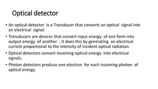 Optical detector | PPT
