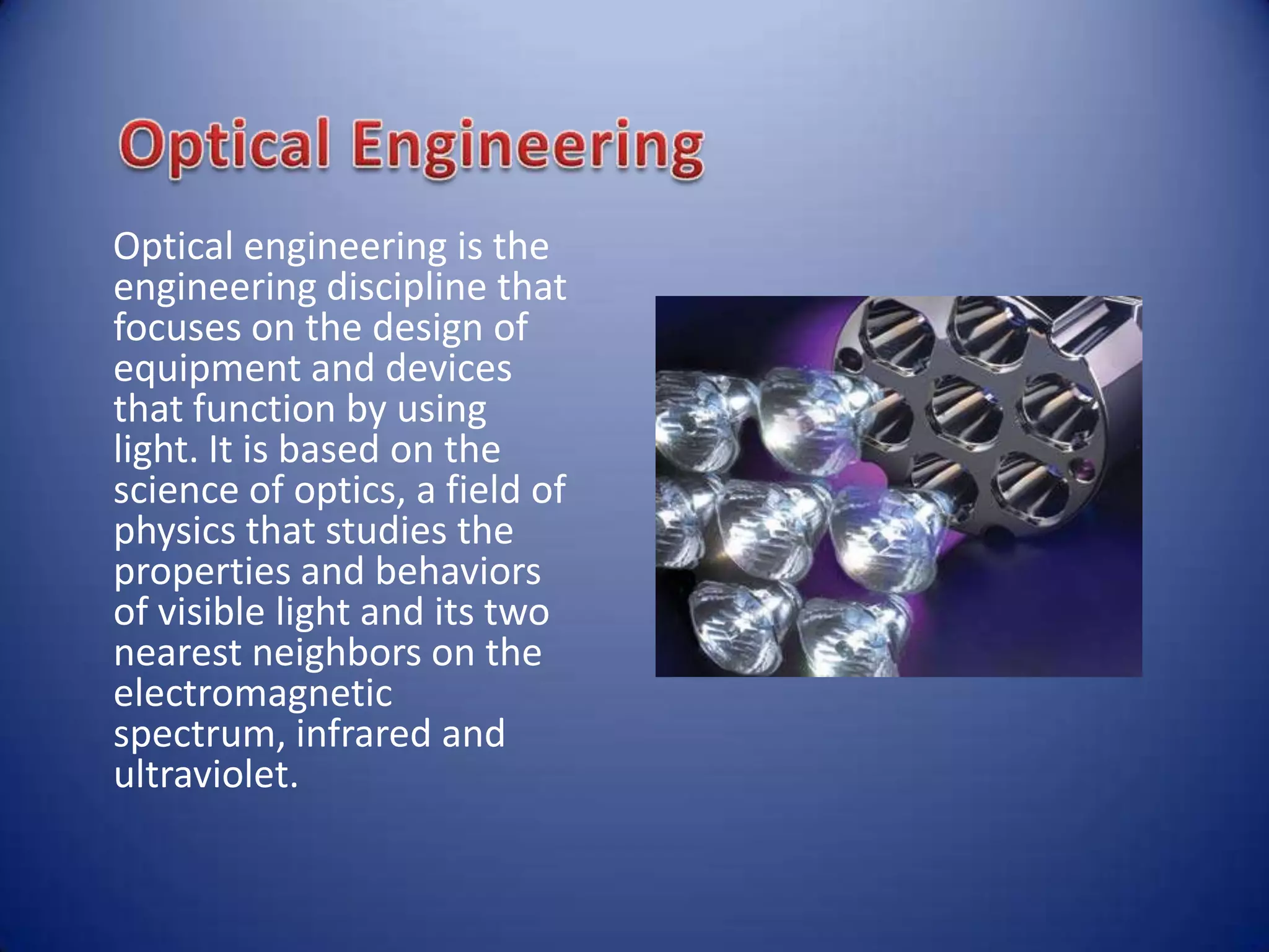 Optical Engineering | PPTX