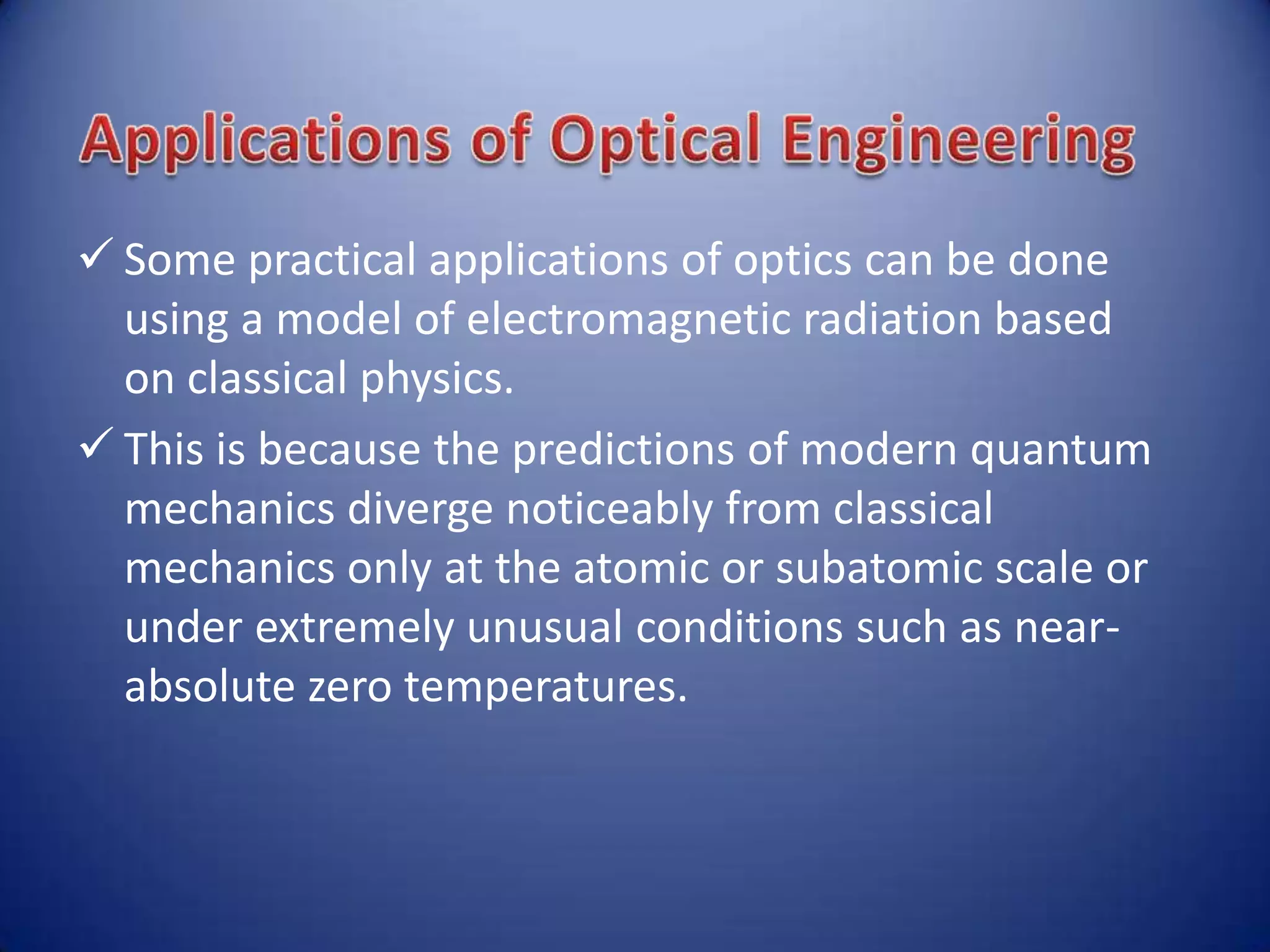 Optical Engineering | PPTX