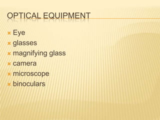 Optical equipment | PPTX