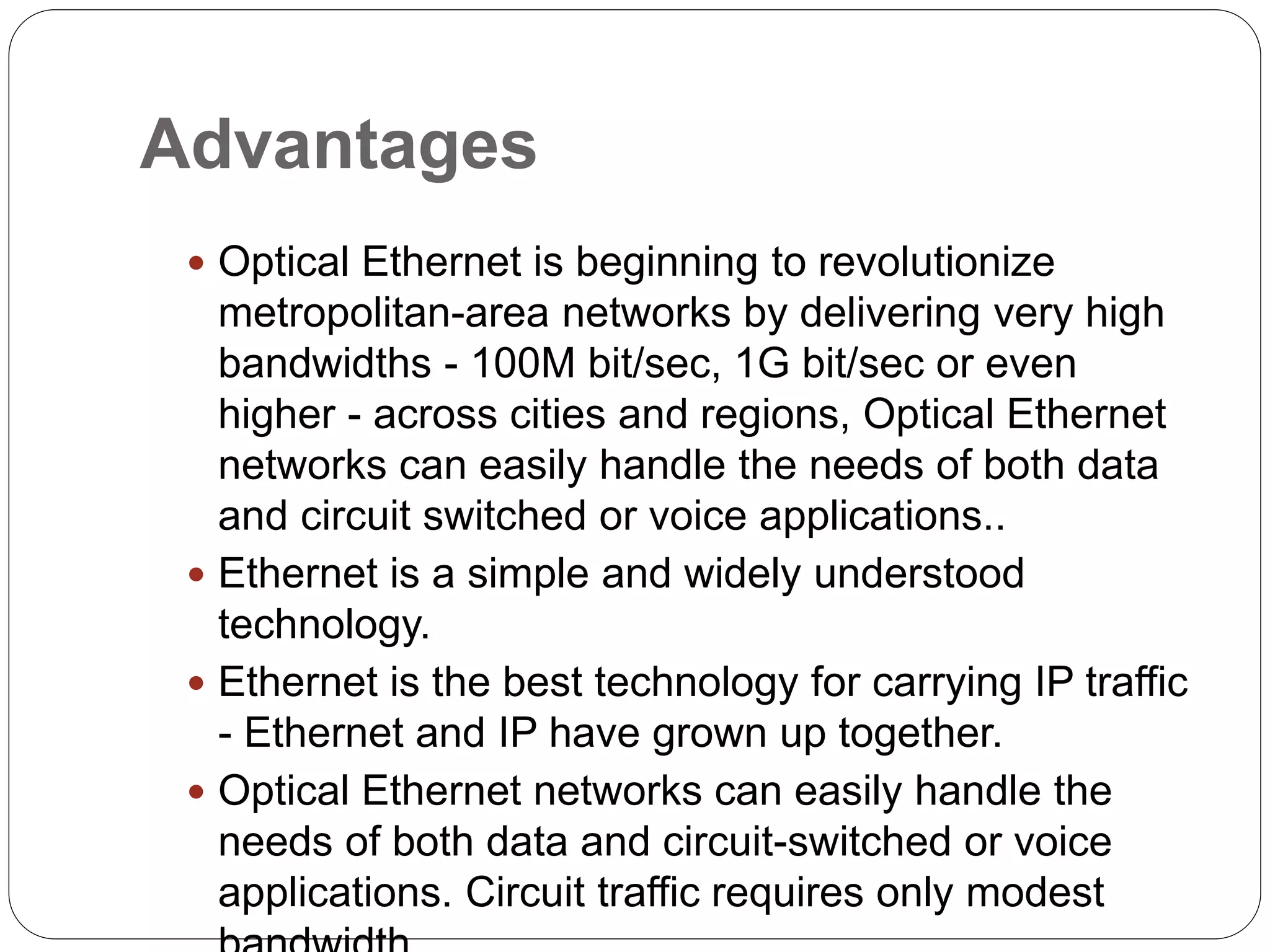 Optical ethernet krunal | PPTX