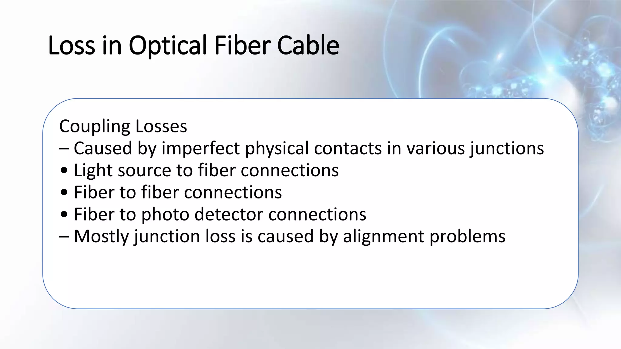 Optical fiber | PPTX