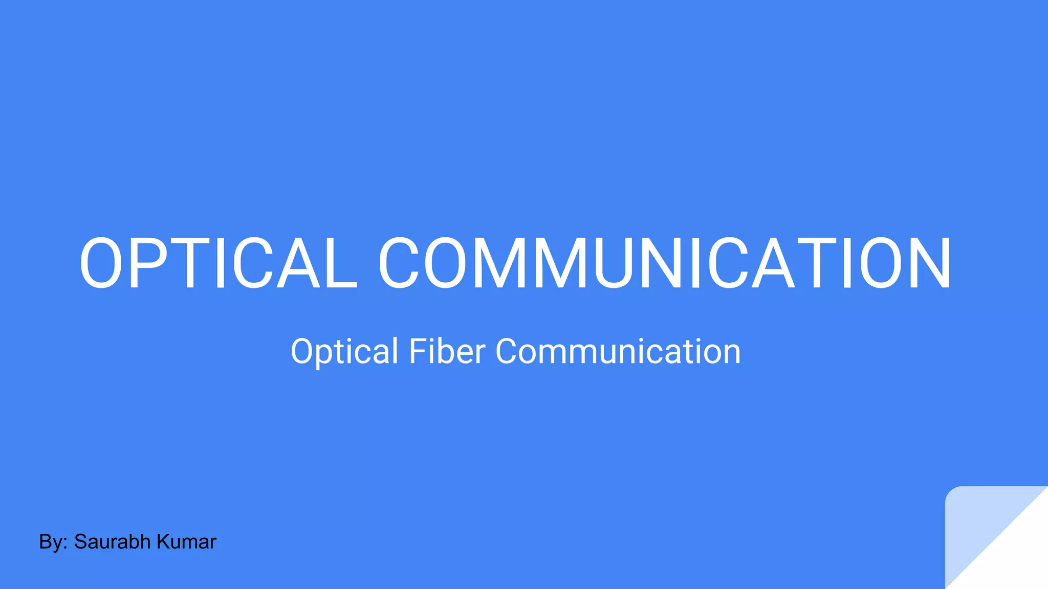 Optical fiber Communication | PPTX