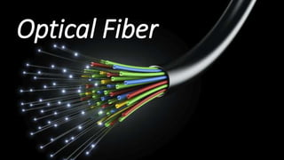 Optical Fiber.pptx