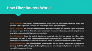Optical Fiber Cables and Fiber Routers.pptx