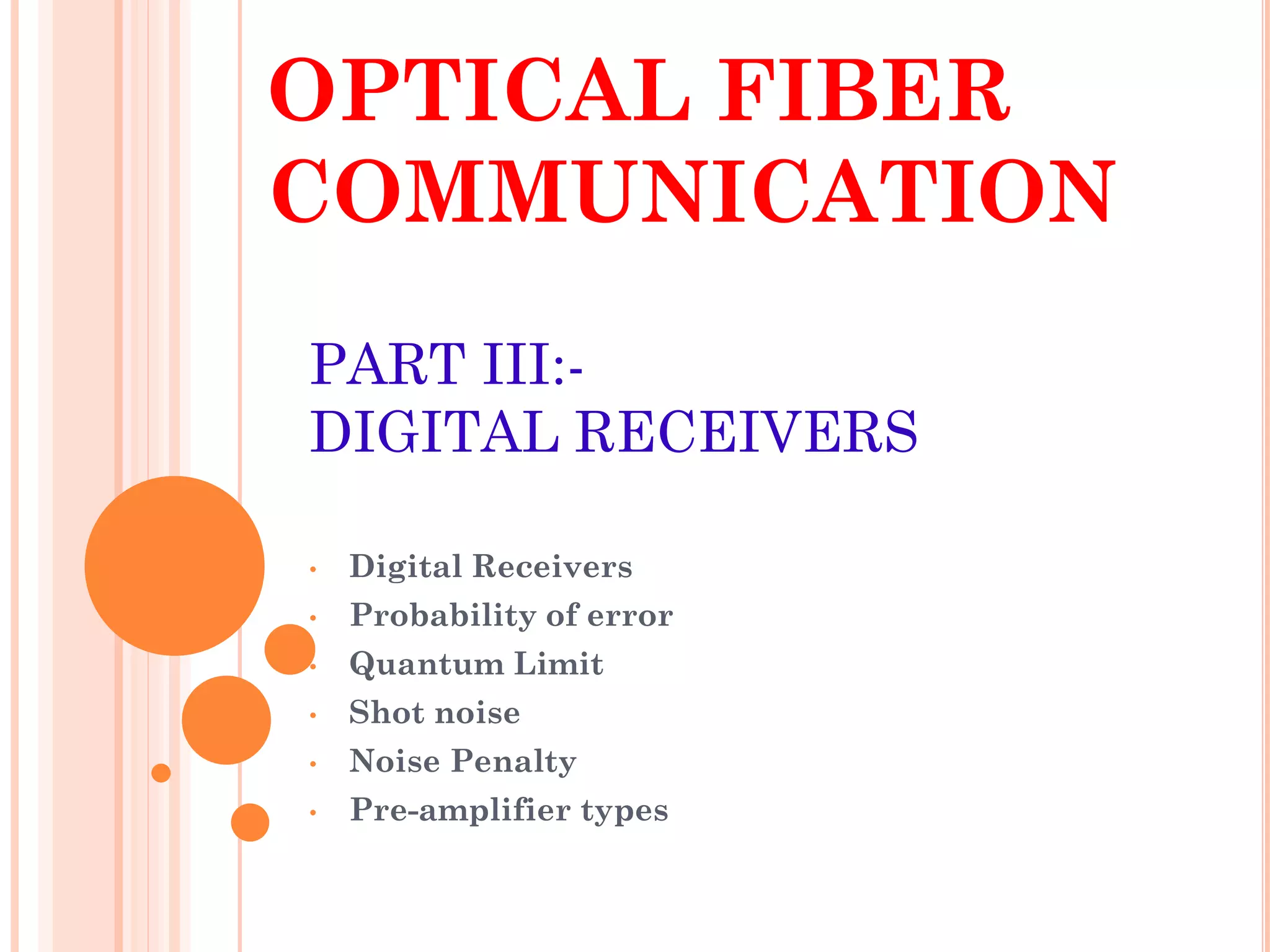 Optical Fiber Communication Part 3 Optical Digital Receiver | PDF