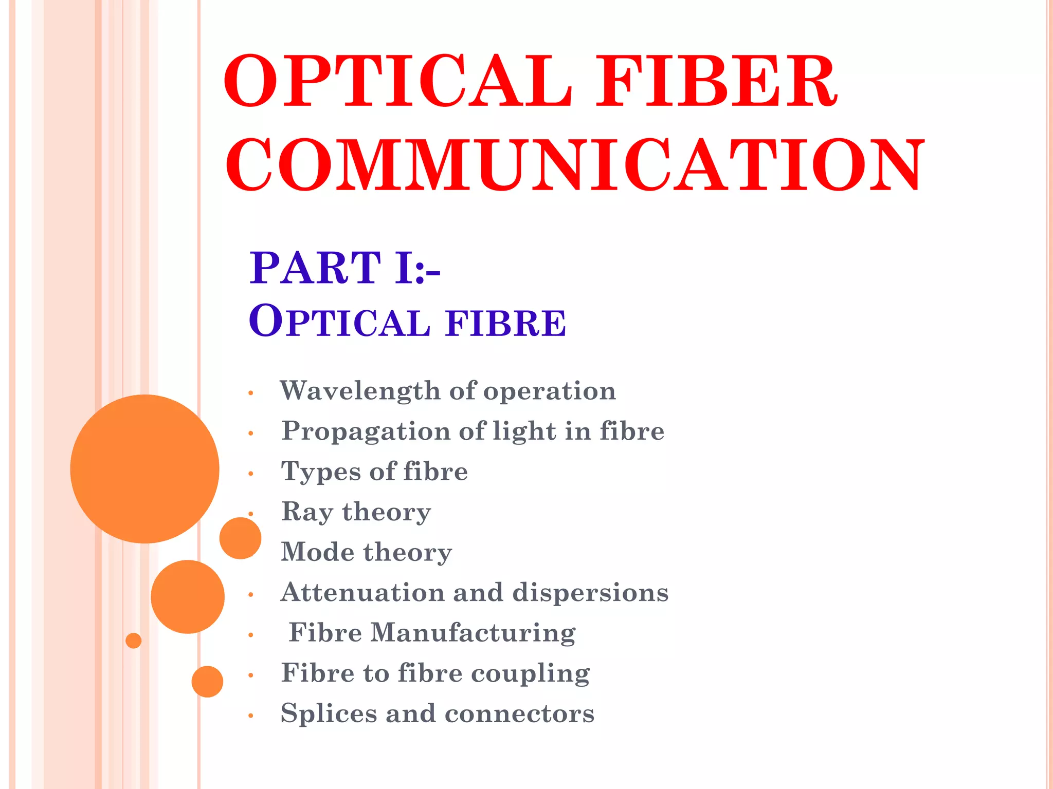 Optical fiber communication Part 1 Optical Fiber Fundamentals | PDF ...