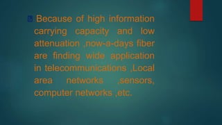Optical fiber ppt | PPT