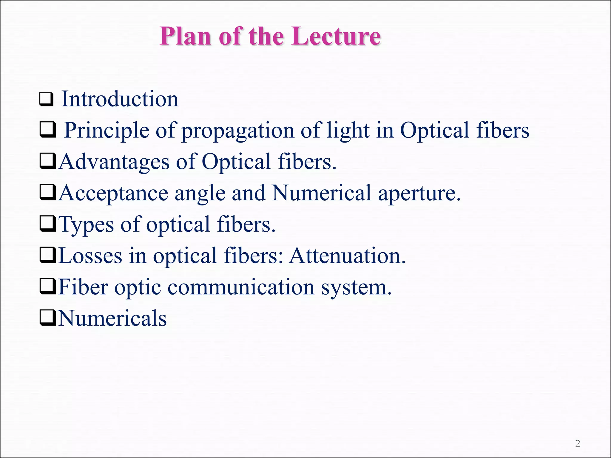 Optical fibers | PPT
