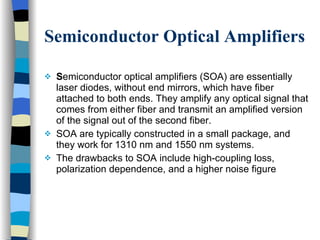 Optical Fiber Sources And Detectors | PPT