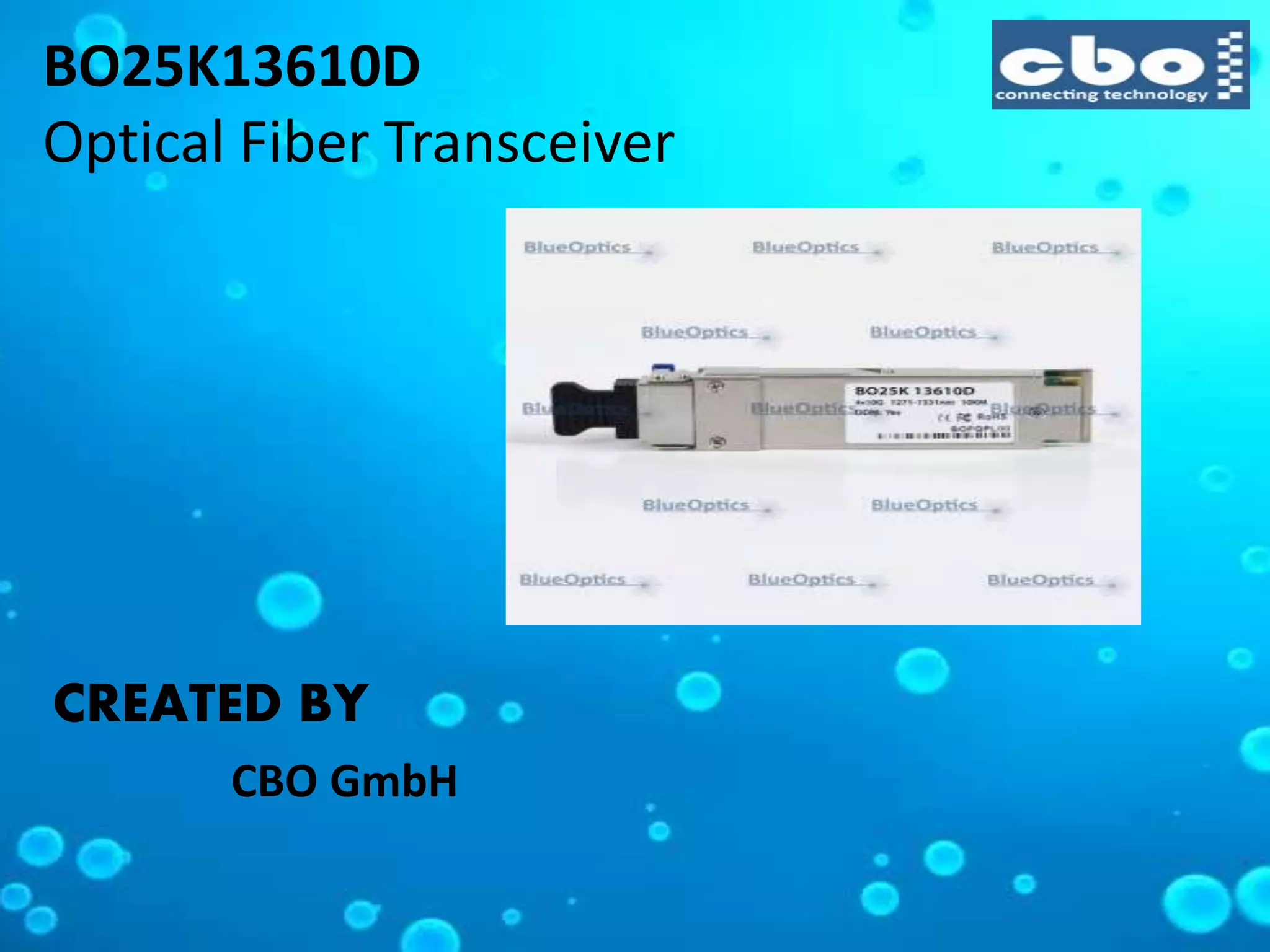 Optical fiber transceiver | PPTX